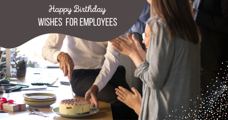 120 Professional Birthday Wishes For Employees | Happy Birthday To You
